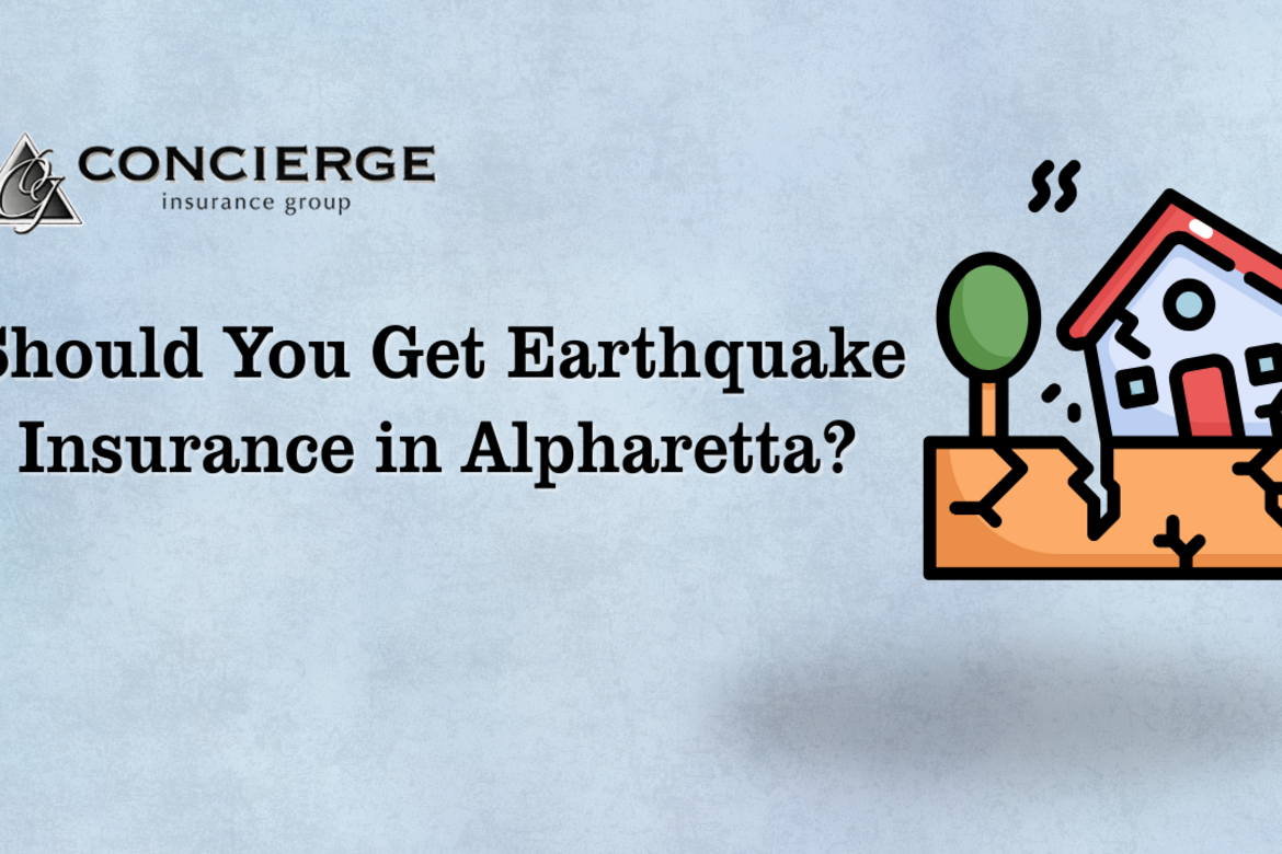 Should You Get Earthquake Insurance in Alpharetta?